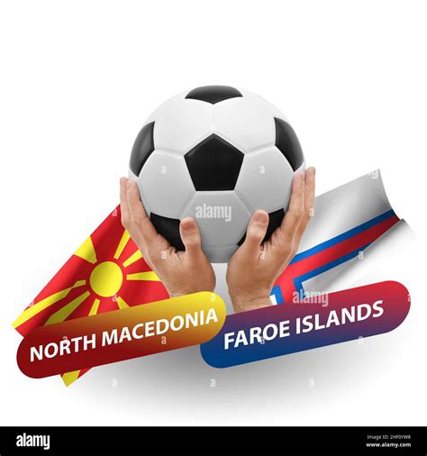Soccer Football Competition Match National Teams North Macedonia Vs