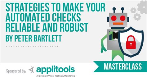 Strategies To Make Your Automated Checks Ministry Of Testing