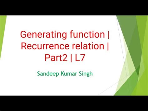 Generating Function Recurrence Relation Part2 L7 YouTube