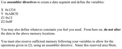 Use Assembler Directives To Create A Data Segment And