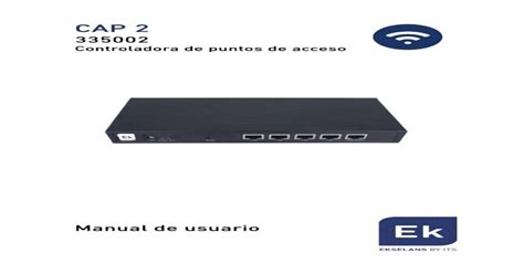 Cap 2 Ekselans By Its€¦ · La Cap 2 Permite Cambiar 3 De Sus Puertos