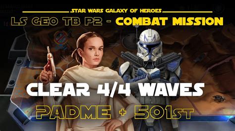 Padme 501st Clones Phase 2 Bottom Combat Mission LS Geo TB SWGOH