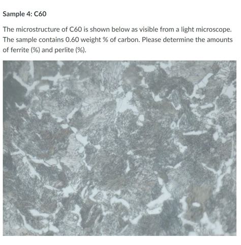Solved Sample 4 C60 The Microstructure Of C60 Is Shown