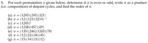 Solved 5 For Each Permutation σ Given Below Determine If σ