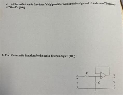 Solved 3 A Obtain The Transfer Function Of A Highpass