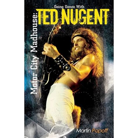 Ted Nugent Love Grenade
