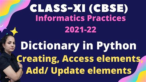 Dictionary In Python Informatics Practices Class Xi Youtube