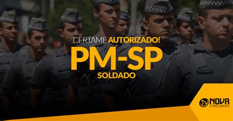 Concurso Pm Sp Soldado Novo Certame é Anunciado