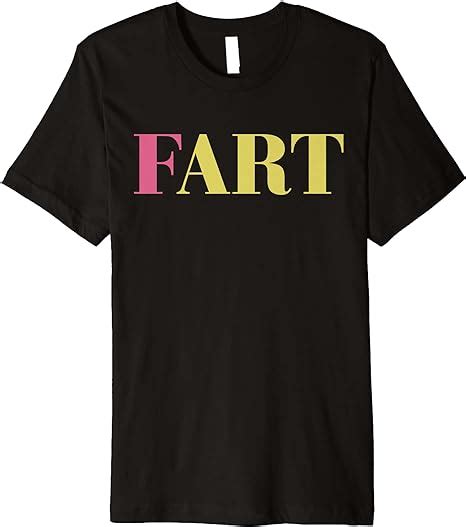 Art Fart Classy Gassy T Shirt Clothing Shoes And Jewelry