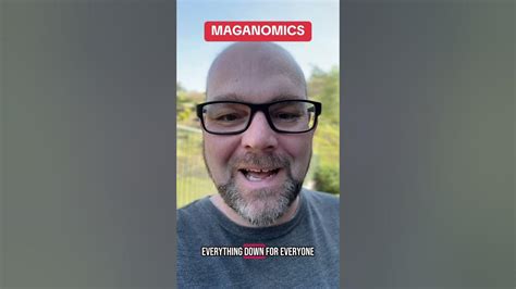 Maganomics Satire Youtube