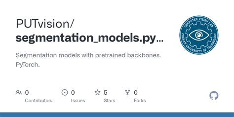 Github Putvisionsegmentationmodelspytorch3d Segmentation Models With Pretrained Backbones