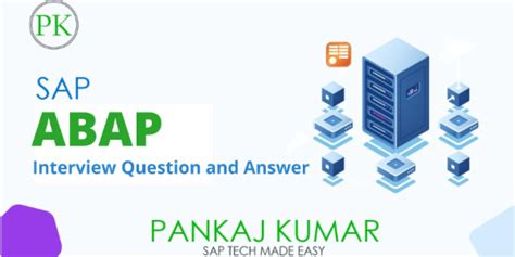 sap abap interview questions and answer made easy