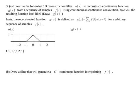 3 A If We Use The Following 1d Reconstruction