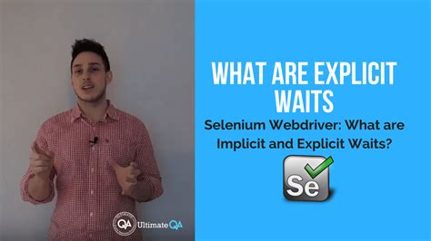 Selenium Webdriver Implicit And Explicit Waits What Are Explicit Waits