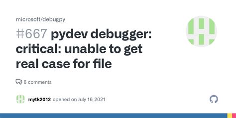 pydev debugger critical unable to get real case for file · issue 667 · microsoft debugpy · github