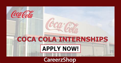 Coca Cola Internship Summer Opportunity
