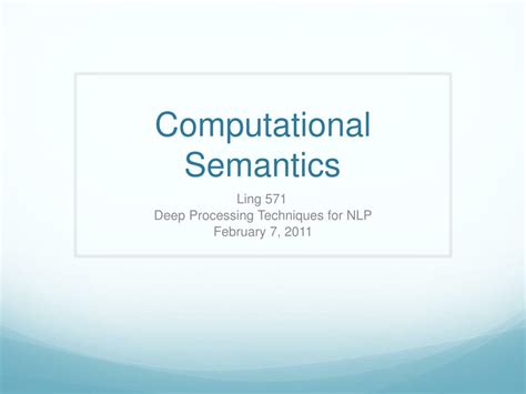Ppt Computational Semantics Powerpoint Presentation Free Download Id1940266
