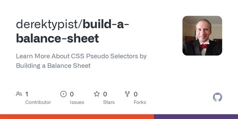 GitHub Derektypist Build A Balance Sheet Learn More About CSS Pseudo