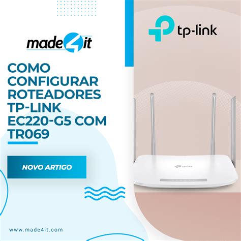 Como Configurar Roteadores TP Link EC G TR Made It