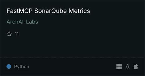 Fastmcp Sonarqube 메트릭 Glama