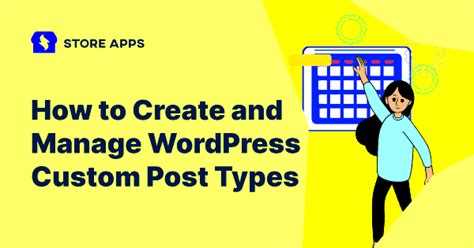 how to add custom post types and manage content in wordpress creative