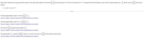 Solved Y′yy05yx5ex The Euler Approximation When