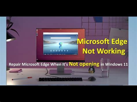 Open Microsoft Edge On Windows 10 Not Working