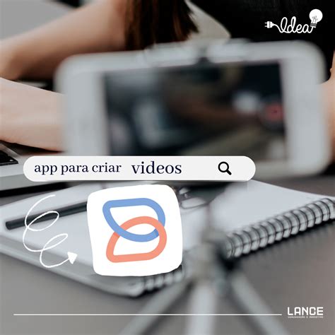 Dica de aplicativo para criar de vídeos Lance Comunicação