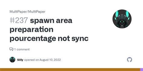 Spawn Area Preparation Pourcentage Not Sync · Issue 237 · Multipaper