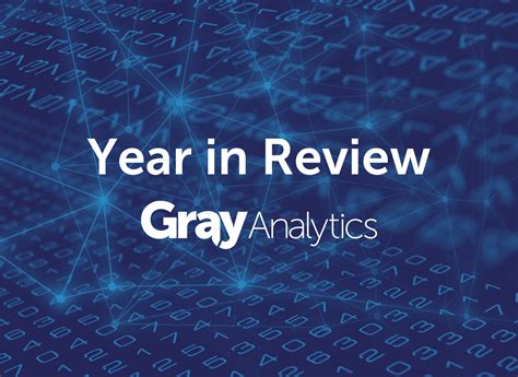 Gray Analytics Year In Review