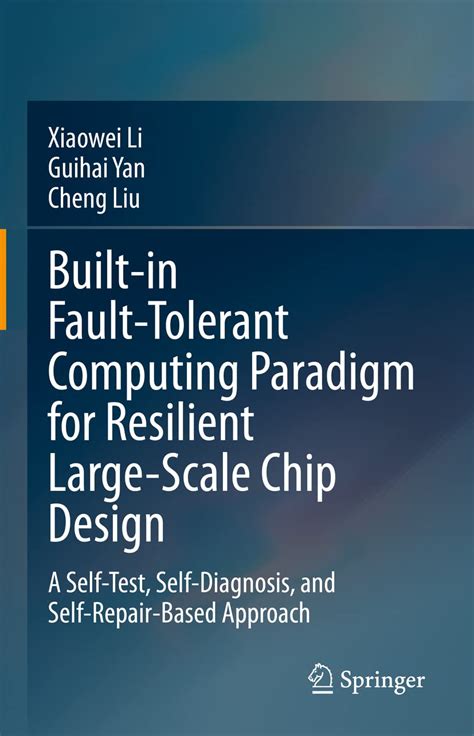 Built In Fault Tolerant Computing Paradigm For Resilient Large Scale