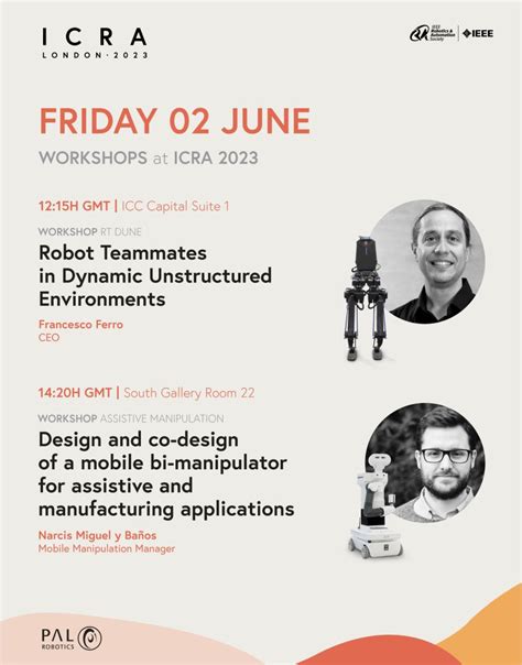 Pal Robotics On Linkedin Icra2023 Robotics Ai Automation Tech