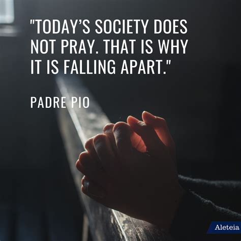 Padre Pio Quotes