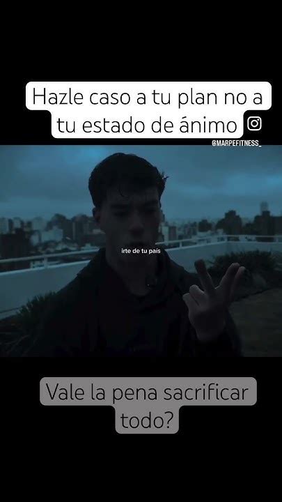 Solo Lucha Por Tu Sueño Pero Ten En Cuenta Los Sacrificios Motivacion