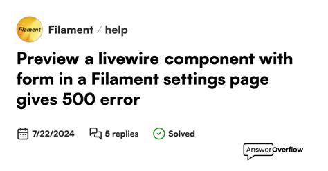 Preview A Livewire Component With Form In A Filament Settings Page Gives 500 Error Filament