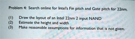 Problem Search Online For Intels Fin Pitch And Gate Pitch For 22nm Draw The Layout Of An Intel