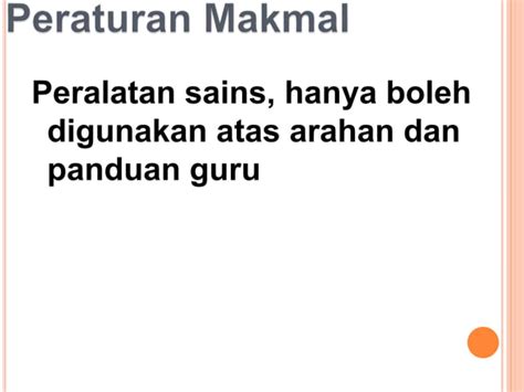 Dokumen Peraturan Makmal Sains Sekolah Menengah PPT