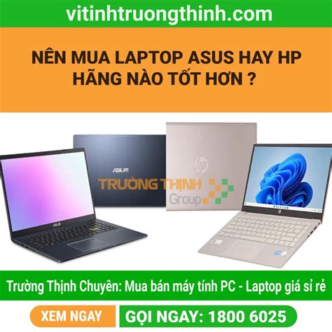 N N Mua Laptop Asus Hay Hp H Ng N O T T H N
