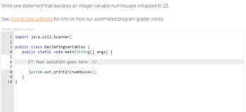 Answered Write One Statement That Declares An Integer Variable