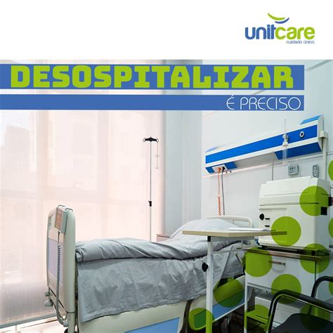 Unitcare Num Modelo Baseado Na Desospitalização O