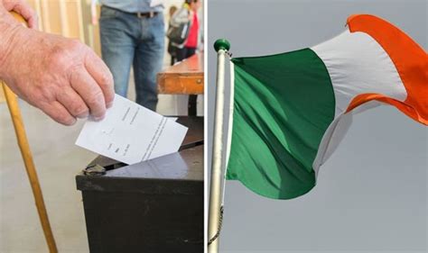 Ireland Election Voting System How To Vote In Ireland Is It Too Late To Register To Vote