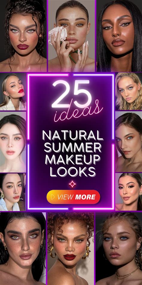25 Natural Summer Makeup Looks Easy Ideas For A Fresh Glowy Look