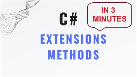 Extensions Methods In C Explained In 3 Minutes Youtube