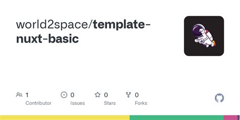 Github World Space Template Nuxt Basic