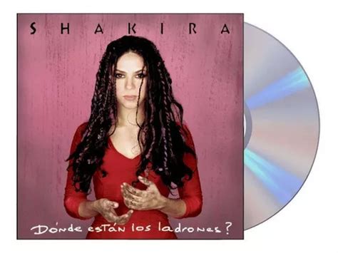 Shakira Dónde Están Los Ladrones Cd Disco MercadoLibre