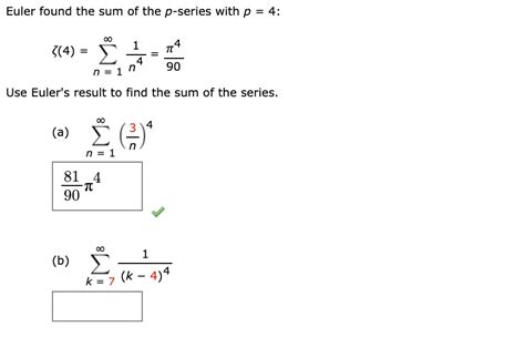 Solved Euler Found The Sum Of The P Series With P Chegg