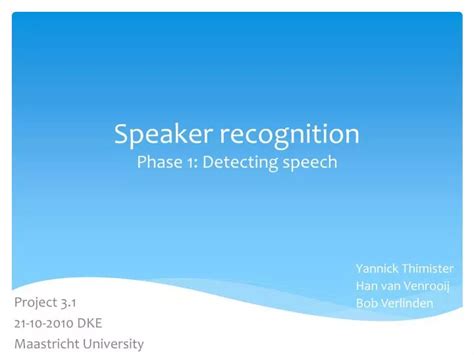 ppt speaker recognition phase 1 detecting speech powerpoint