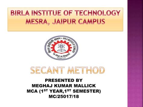 Secant Method In Numerical And Statistical Method Ppt
