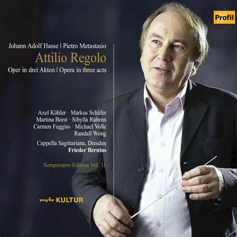 Hasses Attilio Regolo Opera Today