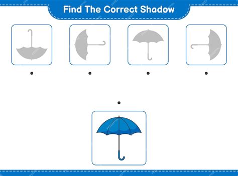 올바른 그림자를 찾으십시오 우산의 올바른 그림자를 찾아 일치시킵니다 교육 어린이 게임 인쇄용 워크시트 벡터 일러스트 레이 션 프리미엄 벡터